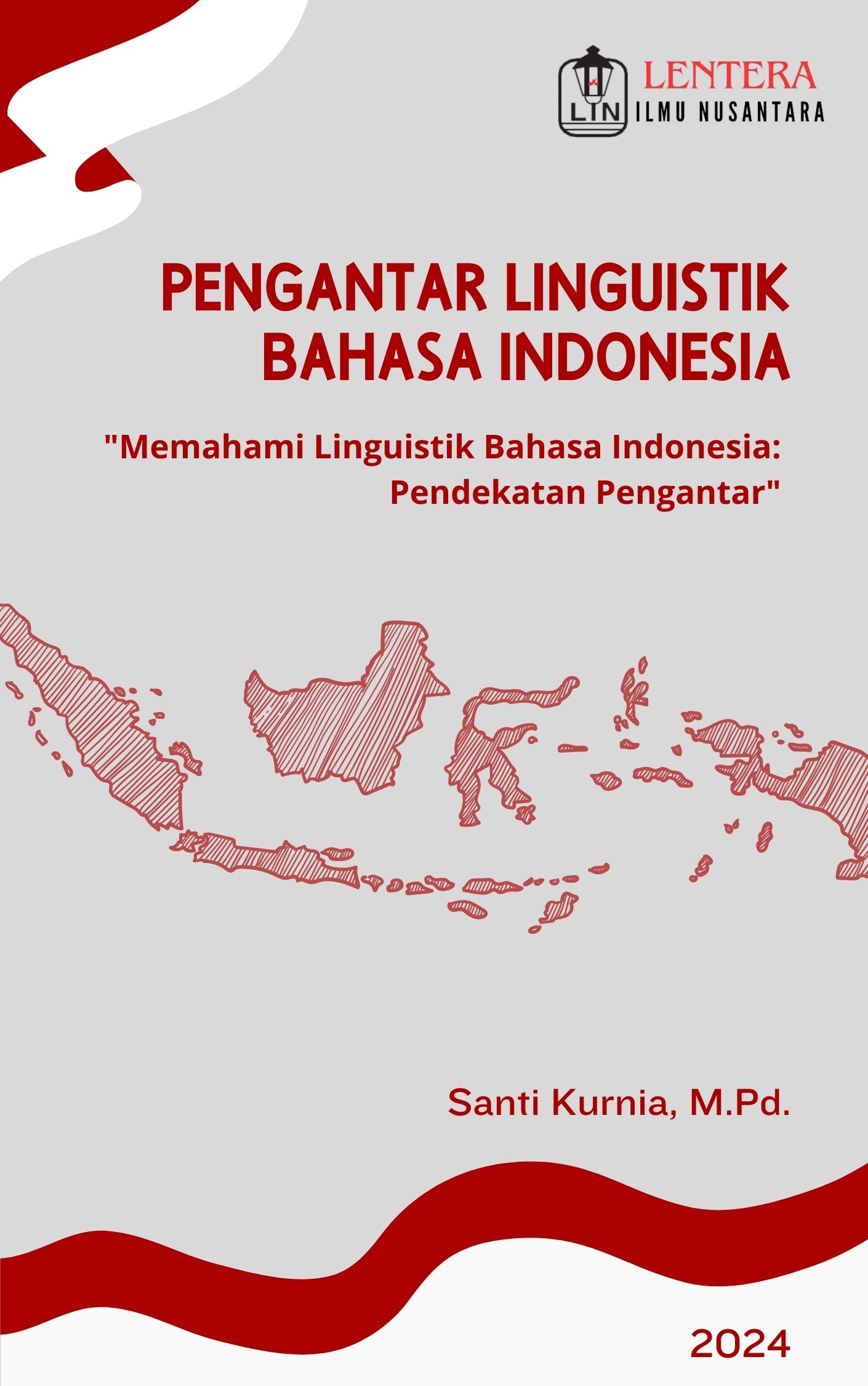 Linguistik Bahasa Indonesia – Lentera Ilmu Nusantara