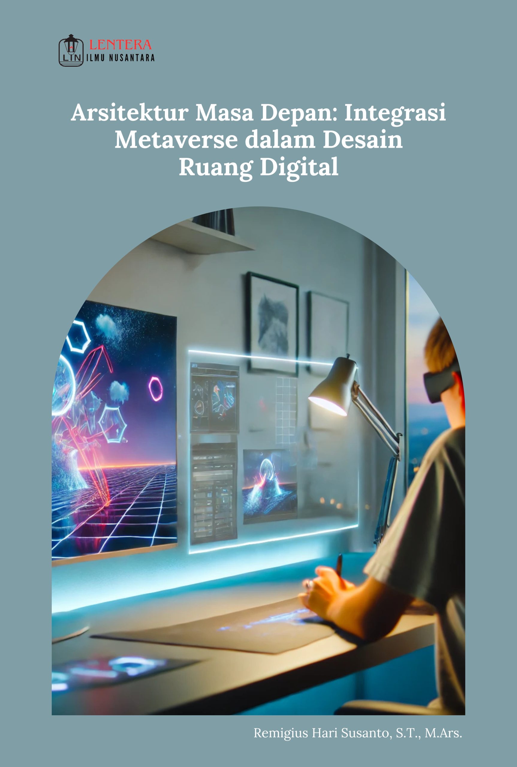 Arsitektur Masa Depan : Integrasi Metaverse dalam Desain Ruang Digital ...